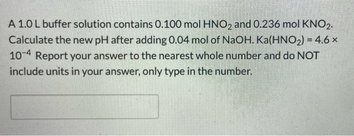 Solved A 1.0 L buffer solution contains 0.100 mol HNO2 and | Chegg.com