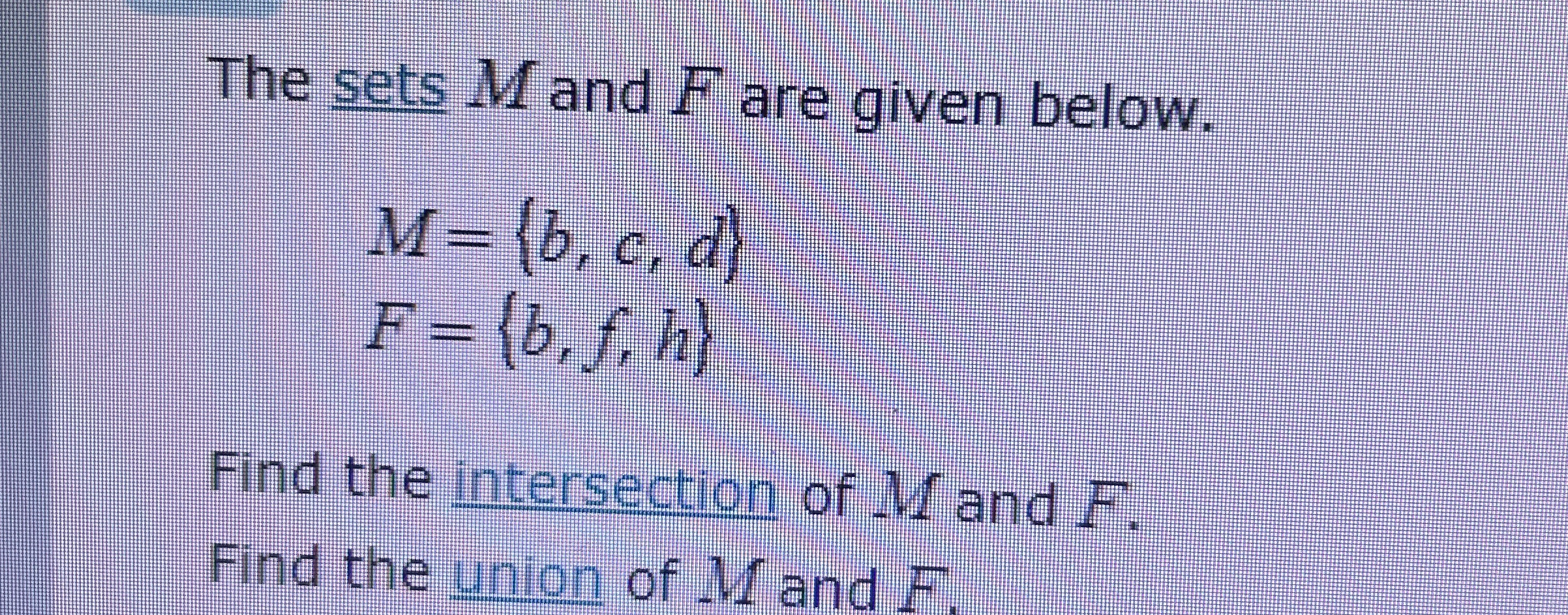 Solved The sets M ﻿and F ﻿are given | Chegg.com