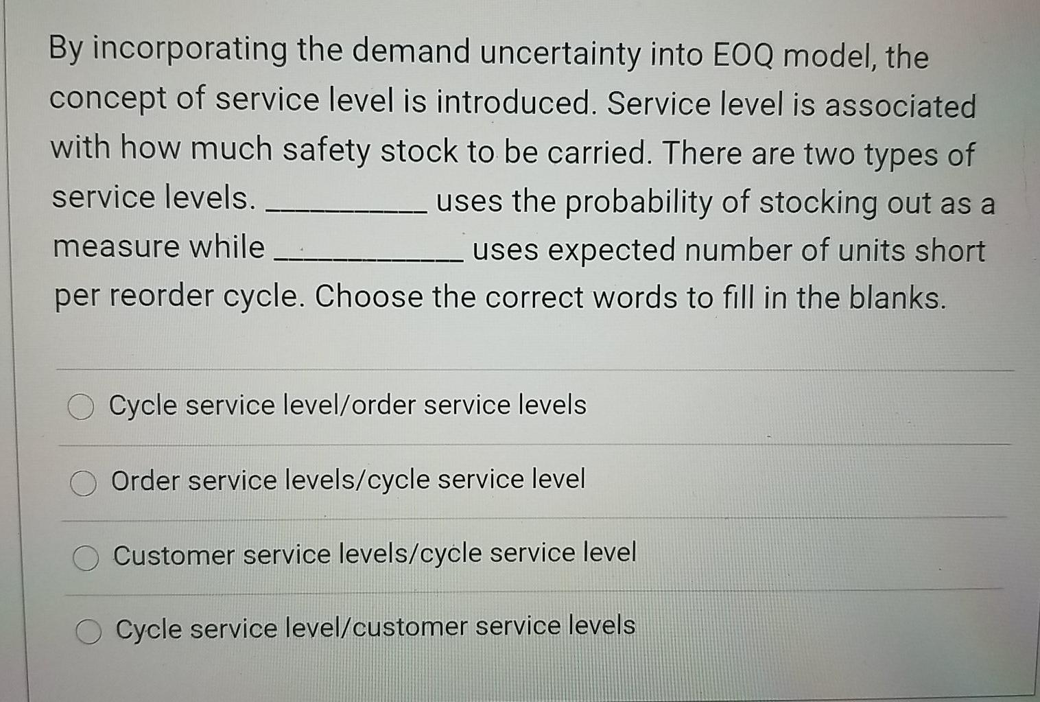 Solved By incorporating the demand uncertainty into EOQ | Chegg.com