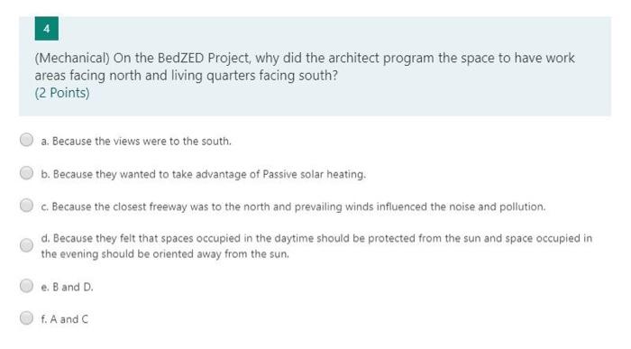 Solved (Mechanical) On the BedZED Project, why did the | Chegg.com