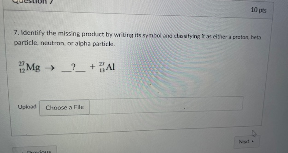 Solved Identify the missing product by writing its symbol | Chegg.com