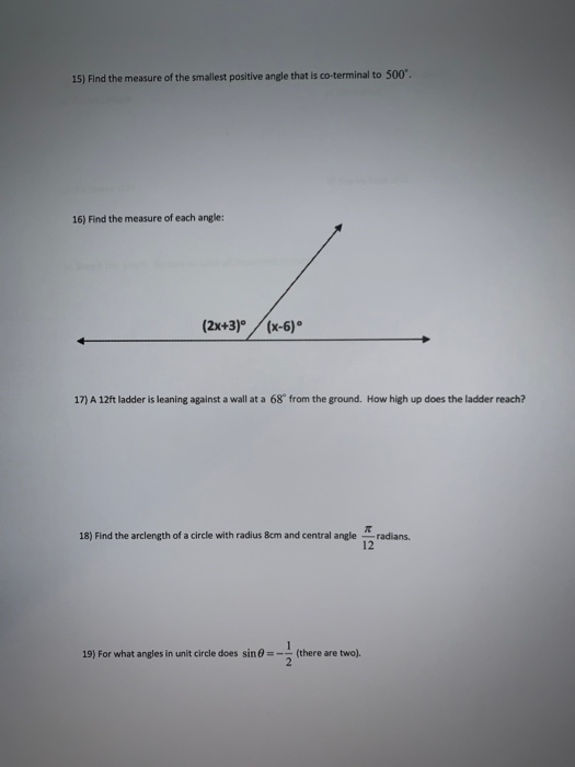Solved 15) Find the measure of the smallest positive angle | Chegg.com