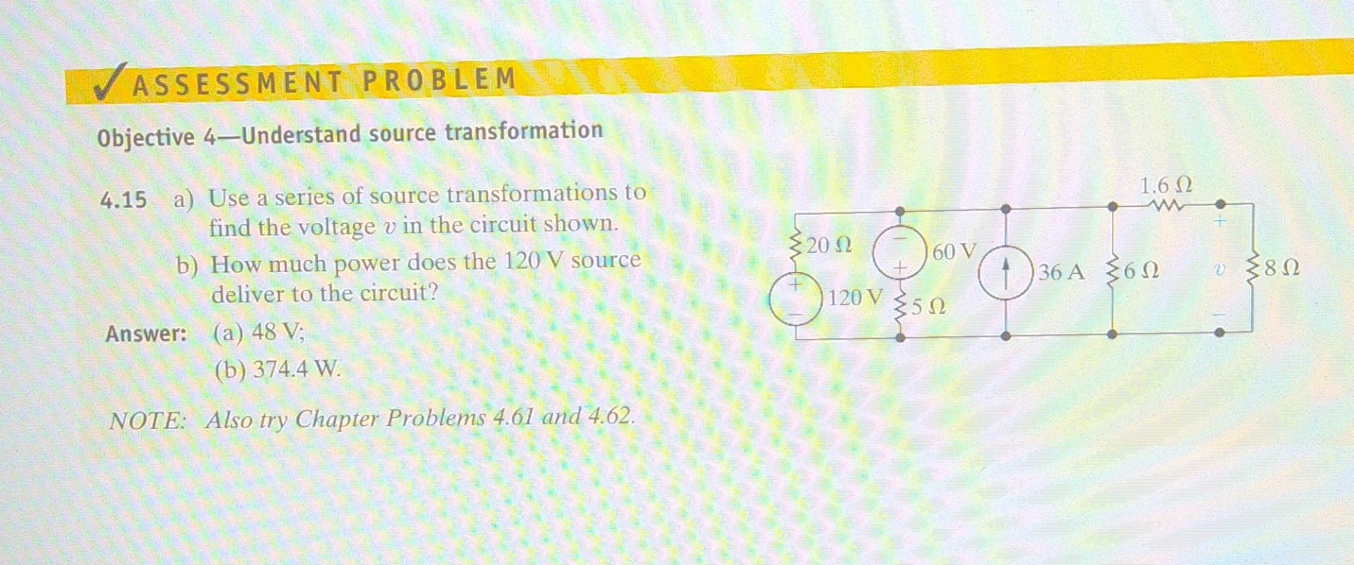 Solved Objective 4-Understand source transformation 4.15 a) | Chegg.com