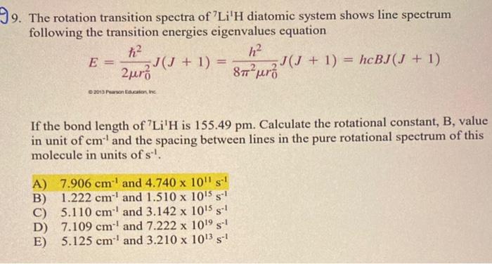 Solved The rotation transition spectra of 7LiiH diatomic | Chegg.com