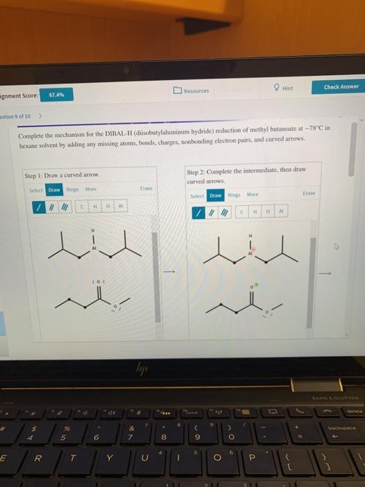 Solved Complete the mechanism for the DIBAL-H | Chegg.com