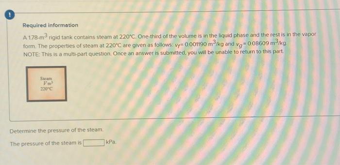 Required information A 1.78−m3 rigid tank contains | Chegg.com