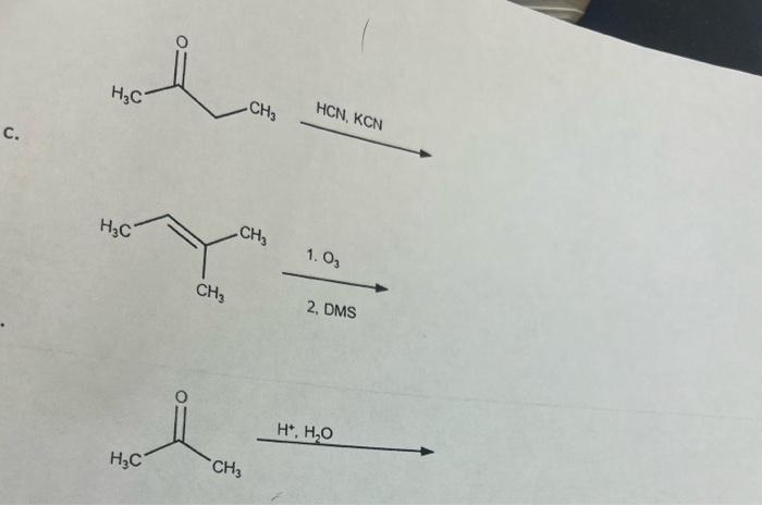 Solved 5. Complete the following reactions' a.1. O3 2. DMS | Chegg.com