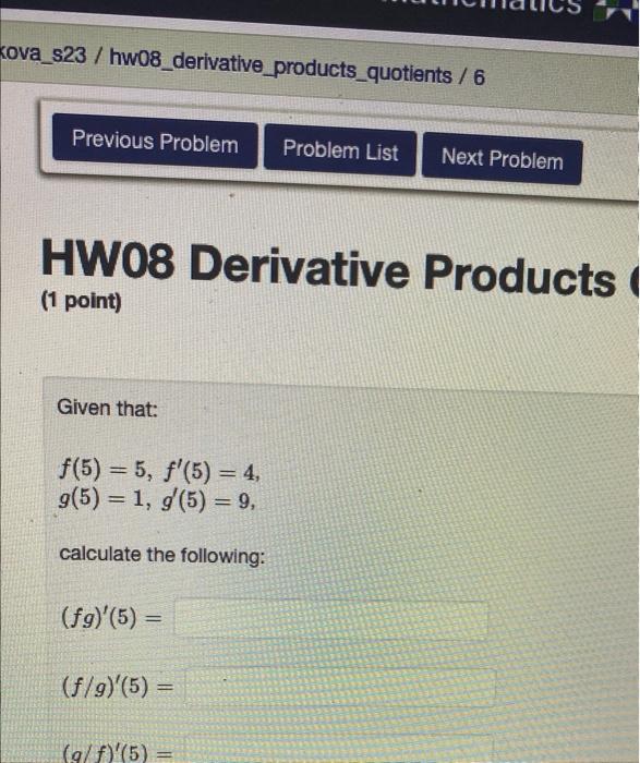 Solved HW08 Derivative Products (1 point) Given that: | Chegg.com