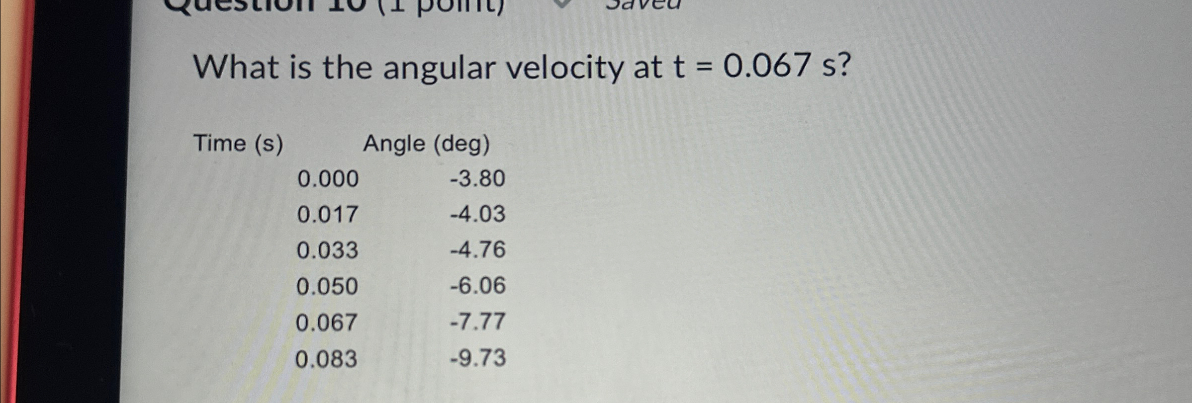 Solved What is the angular velocity at | Chegg.com