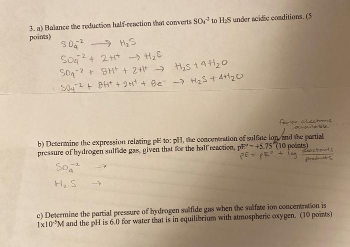 Solved 3. a) Balance the reduction half-reaction that | Chegg.com