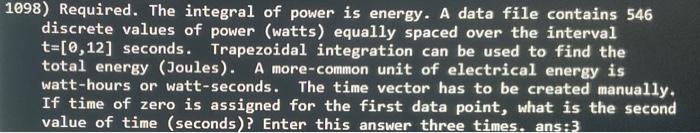 1098) Required. The integral of power is energy. A | Chegg.com