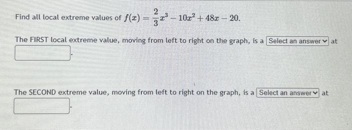 Find all local extreme values of | Chegg.com