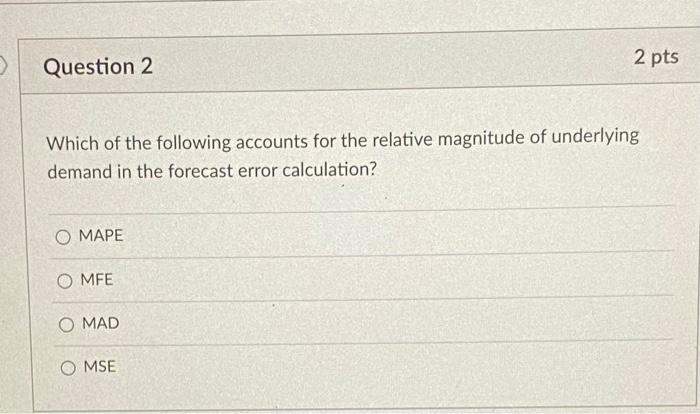 Solved To have a stable forecasting tool when using the | Chegg.com