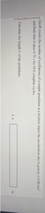 Solved Geoff counts the number of oscillations of a simple | Chegg.com