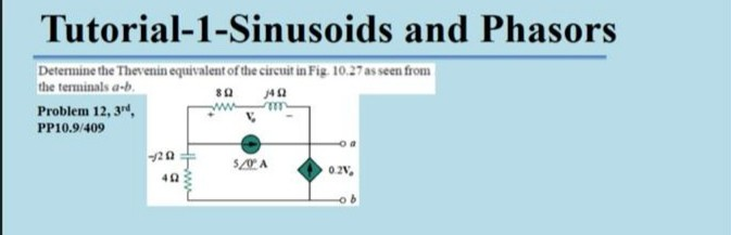 Solved Tutorial-1-Sinusoids and Phasors Determine the | Chegg.com
