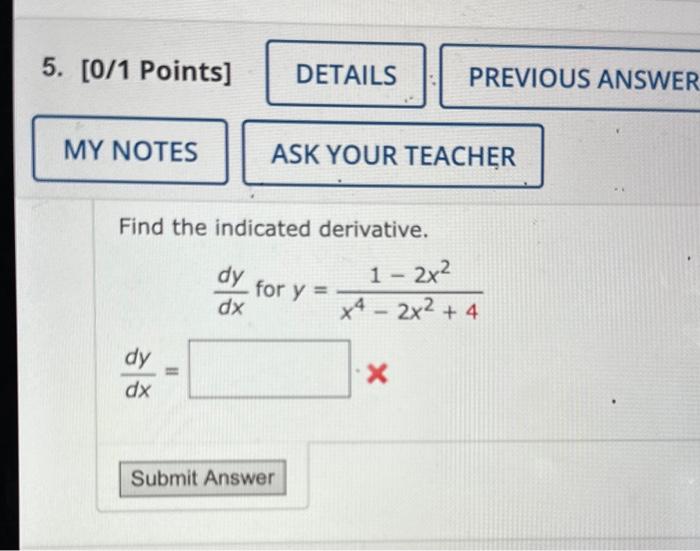 Find the indicated derivative. dxdy for | Chegg.com