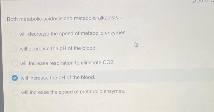 Solved Both metabolic acidosis and metabolic alkalosis... | Chegg.com