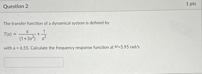 Solved The transfer function of a dynamical system is | Chegg.com