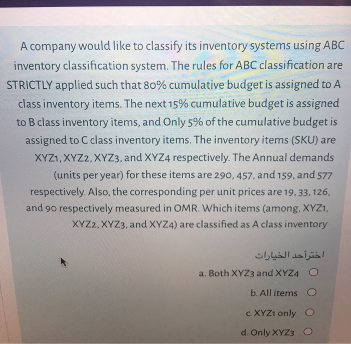 Solved A company would like to classify its inventory | Chegg.com