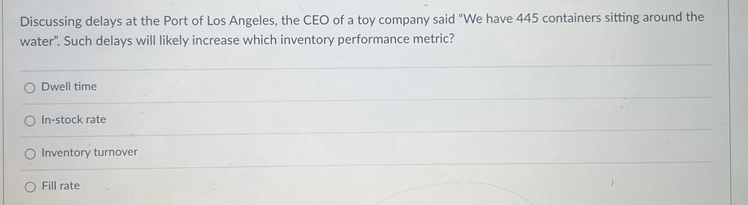 Solved Discussing delays at the Port of Los Angeles, the CEO | Chegg.com
