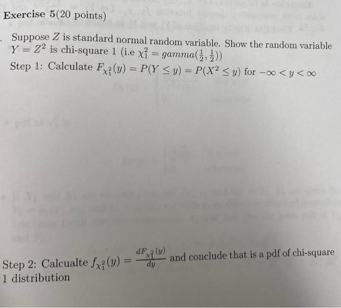 Solved Exercise 5(20 points) Suppose Z is standard normal | Chegg.com