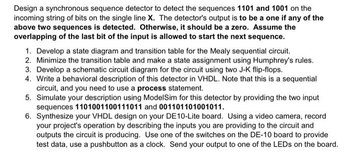 Design a synchronous sequence detector to detect the | Chegg.com