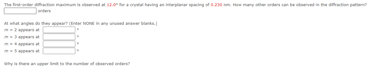 Solved The first-order diffraction maximum is observed at | Chegg.com