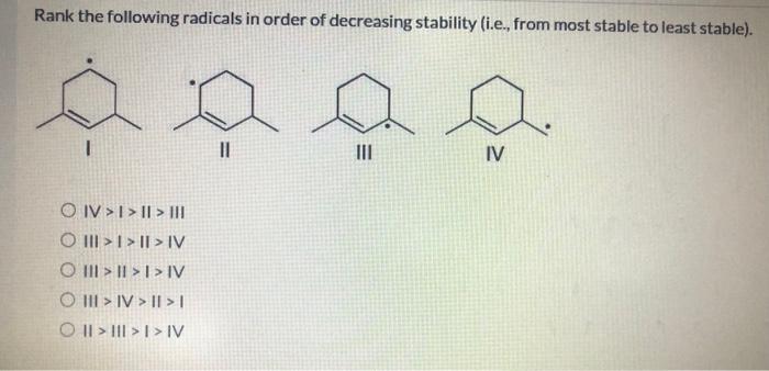 Solved Rank the following radicals in order of decreasing | Chegg.com