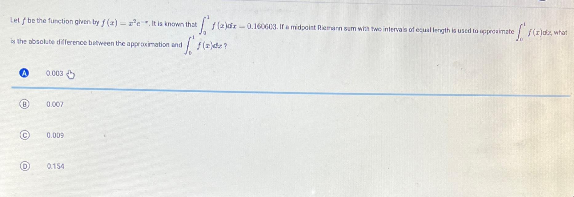 Solved Let f ﻿be the function given by f(x)=x2e-x. ﻿It is | Chegg.com