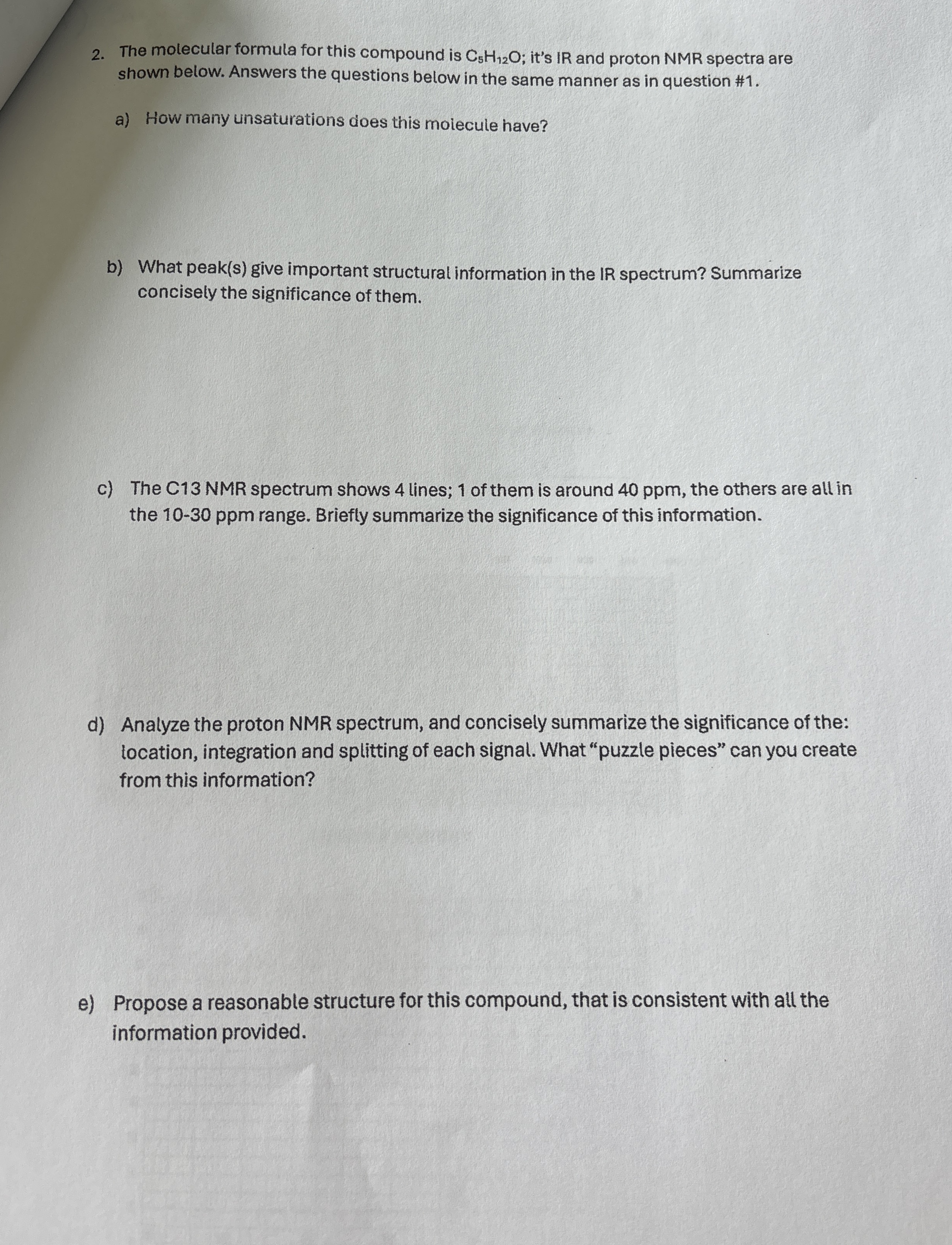 Solved The molecular formula for this compound is C5H12O; | Chegg.com