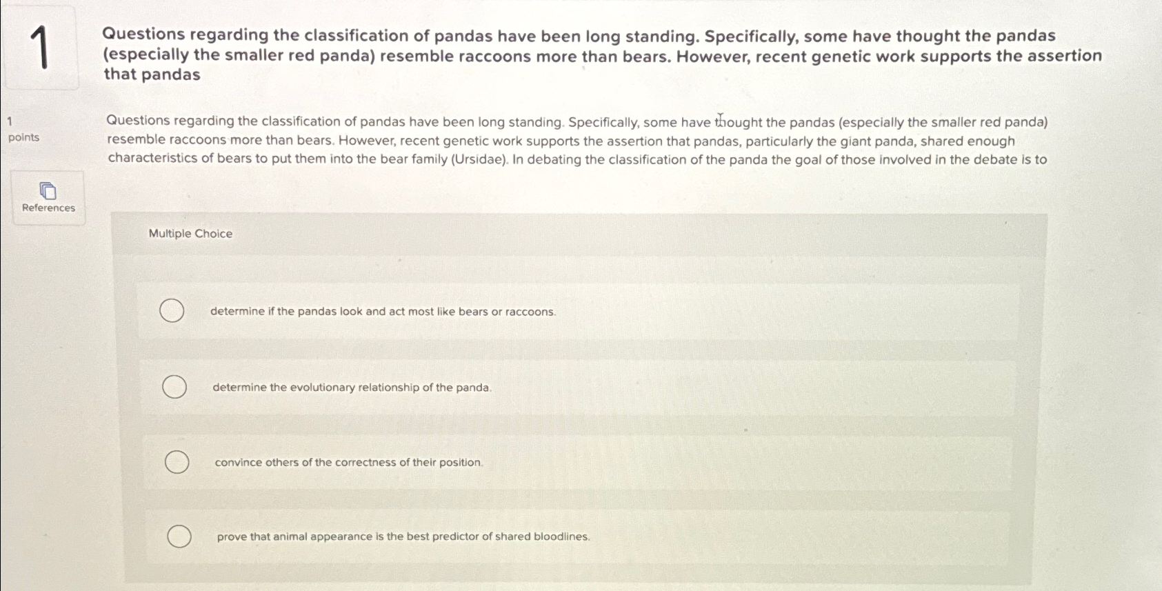 Solved 1 ﻿Questions regarding the classification of pandas | Chegg.com