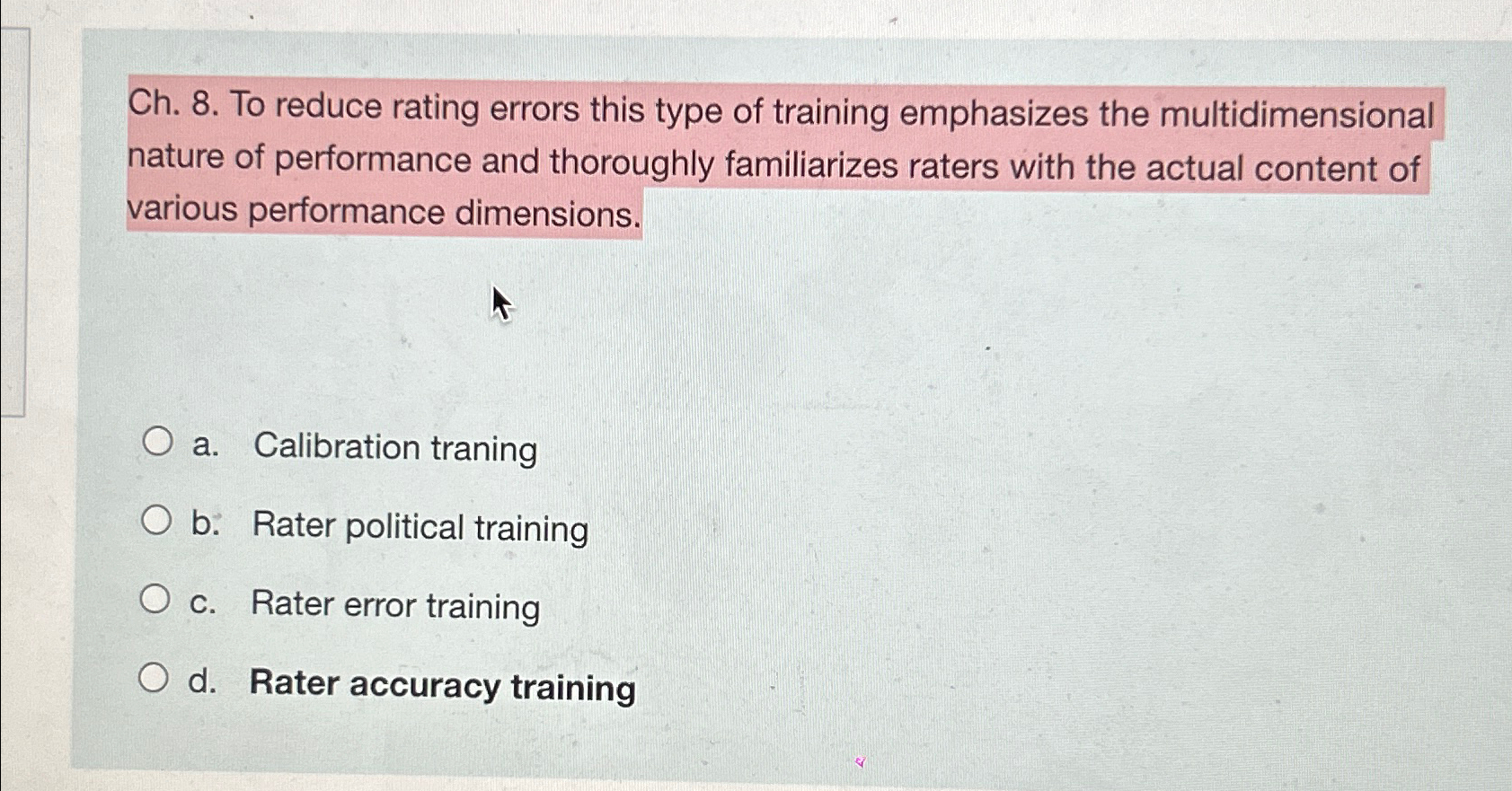 Solved Ch. 8. ﻿To reduce rating errors this type of training | Chegg.com