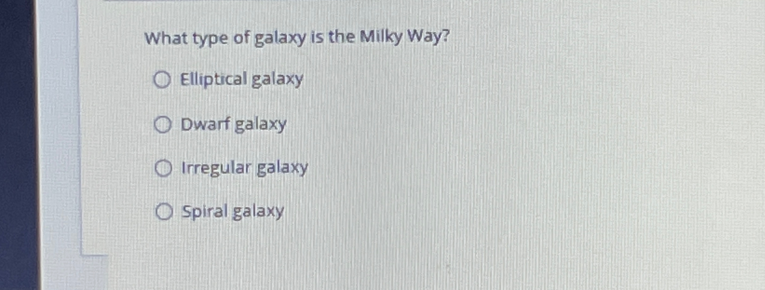 Solved What type of galaxy is the Milky Way?Elliptical | Chegg.com