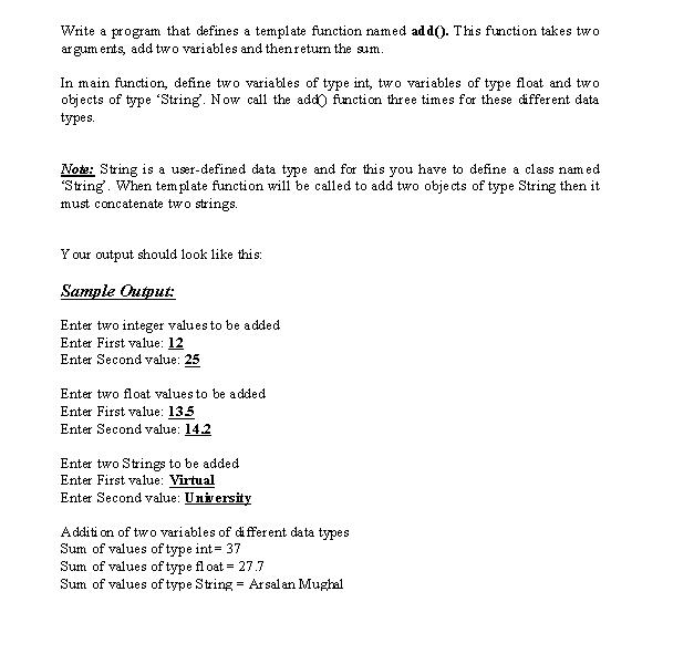 Solved Write a program that defines a template function | Chegg.com