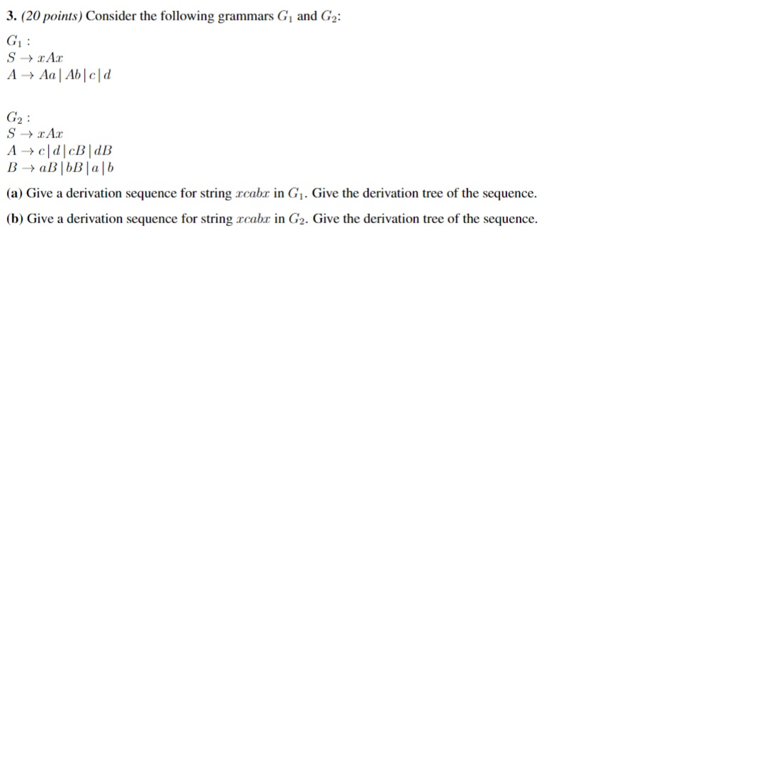 Solved (20 ﻿points) ﻿Consider the following grammars G1 ﻿and | Chegg.com