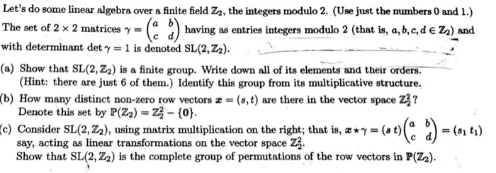 Solved Let's do some linear algebra over a finite field Z2, | Chegg.com