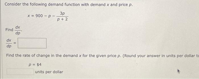 Solved Consider the following demand function with demand x | Chegg.com