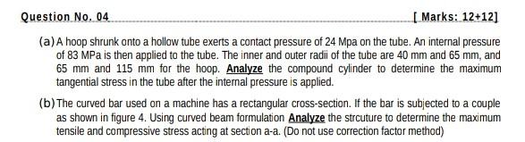 Solved Question No. 04 [ Marks: 12+12] (a) A hoop shrunk | Chegg.com