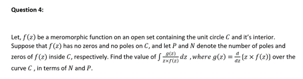 Solved Let, f(z) ﻿be a meromorphic function on an open set | Chegg.com