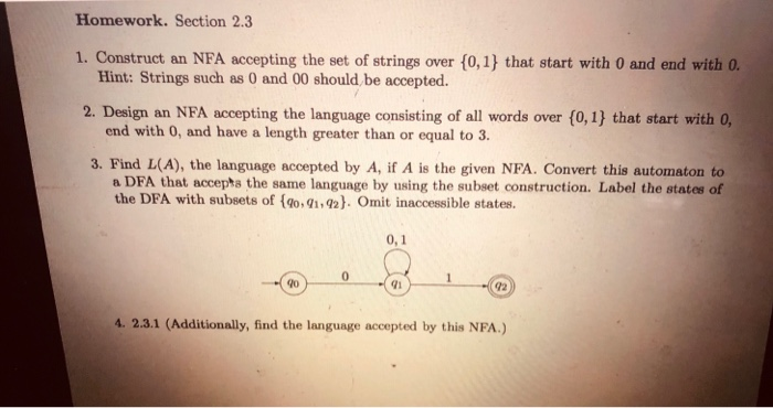 Solved Homework. Section 2.3 1. Construct an NFA accepting | Chegg.com