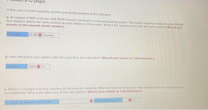 Solved (Algo) A firm uses a serial assembly system and needs | Chegg.com