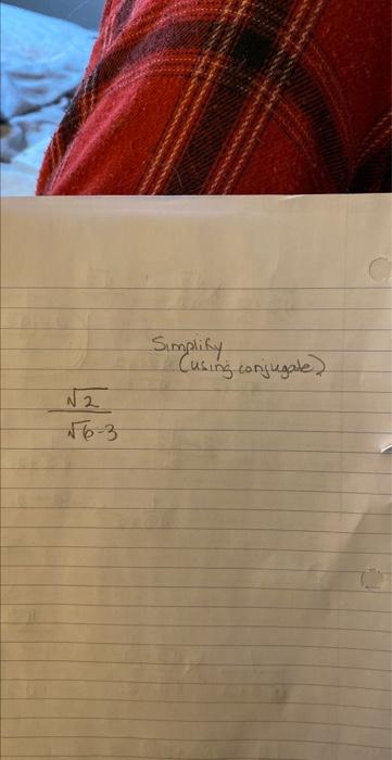 Simplify (using conjugate) 6−32 | Chegg.com