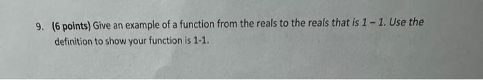 Solved 9. (6 points) Give an example of a function from the | Chegg.com Solved 9. (6 points) Give an example of a function from the | Chegg.com