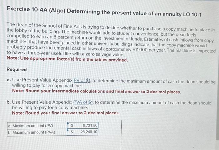 Solved Cxercise 10-4A (Algo) Determining the present value | Chegg.com