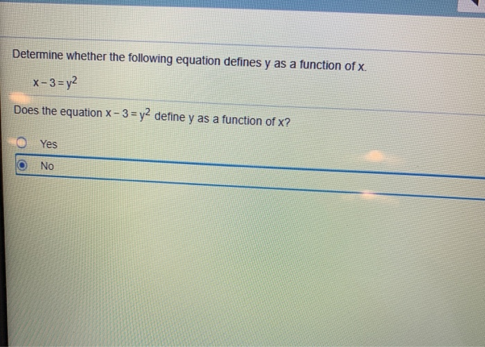 Solved Determine Whether The Following Equation Defines Y As