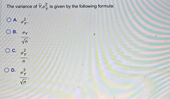 Solved The variance of Yˉ,σYˉ2 is given by the following | Chegg.com