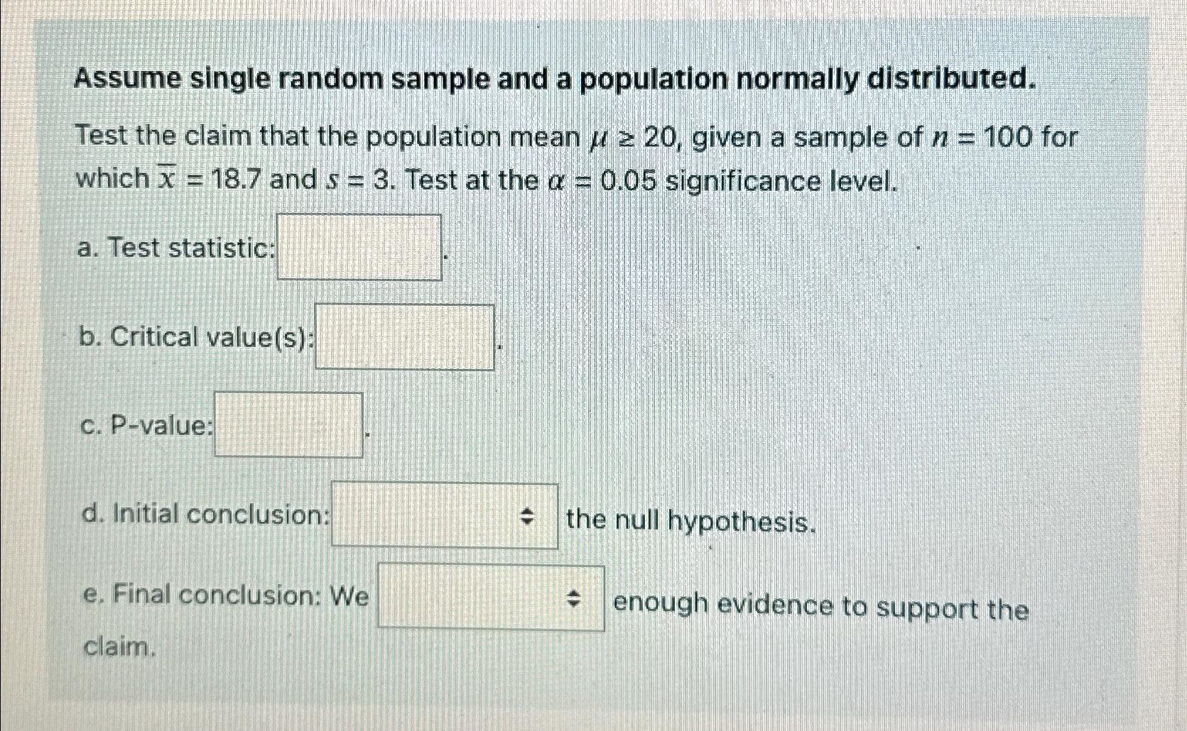 Solved Assume single random sample and a population normally | Chegg.com