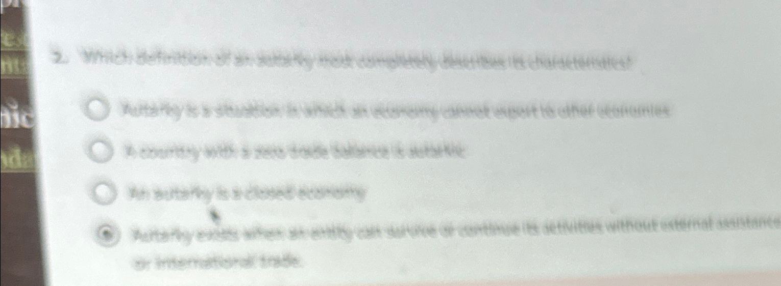 Solved Which definition of an autarky most completley | Chegg.com