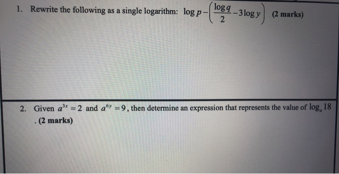 Solved 1. Rewrite the following as a single logarithm: log | Chegg.com