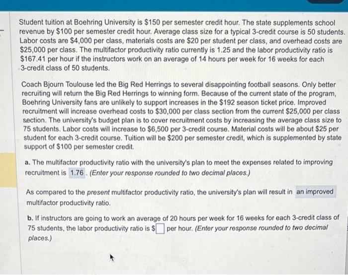 Solved Student tuition at Boehring University is $150 per | Chegg.com
